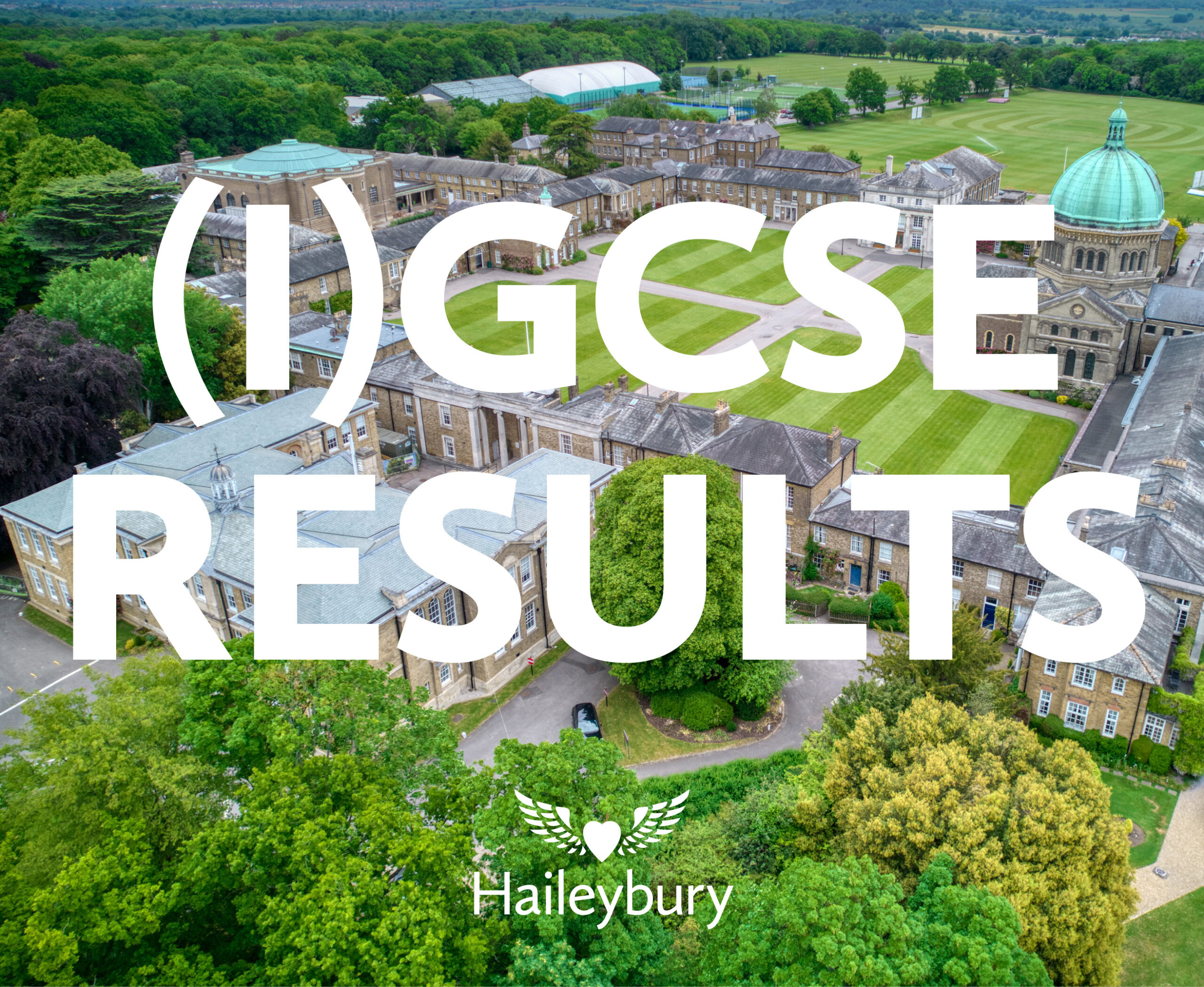 (I)GCSE results - Haileybury